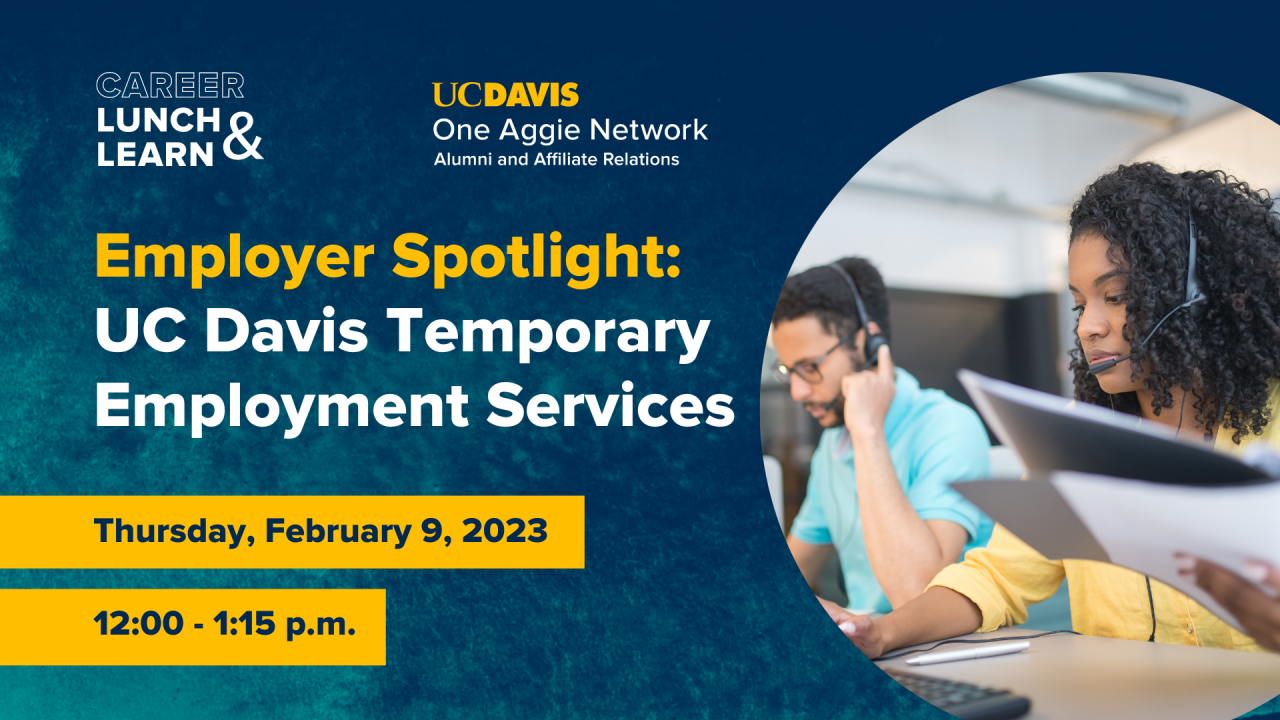 Employer Spotlight: UC Davis Temporary Employment Services | One Aggie ...